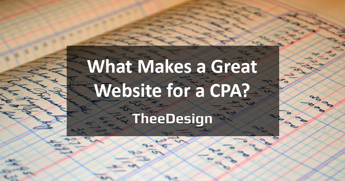 The Ultimate Guide for Accountants and CPA Firms' Websites