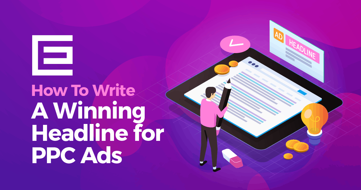 How To Write A Winning Headline For PPC Ads | TheeDesign
