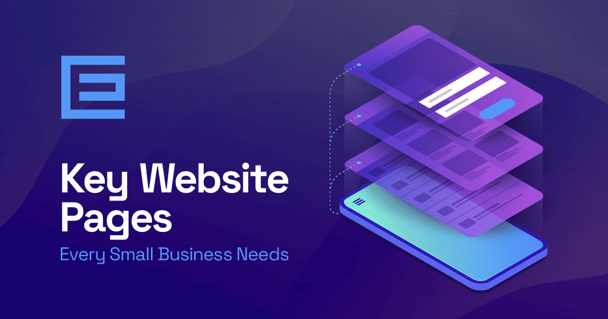 Key Website Pages Every Small Business Needs - TheeDigital